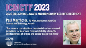 2023 Bill Sproul Award and Honorary ICMCTF Lecture Recipient
