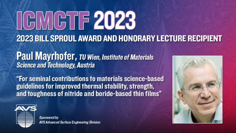 2023 Bill Sproul Award and Honorary ICMCTF Lecture Recipient